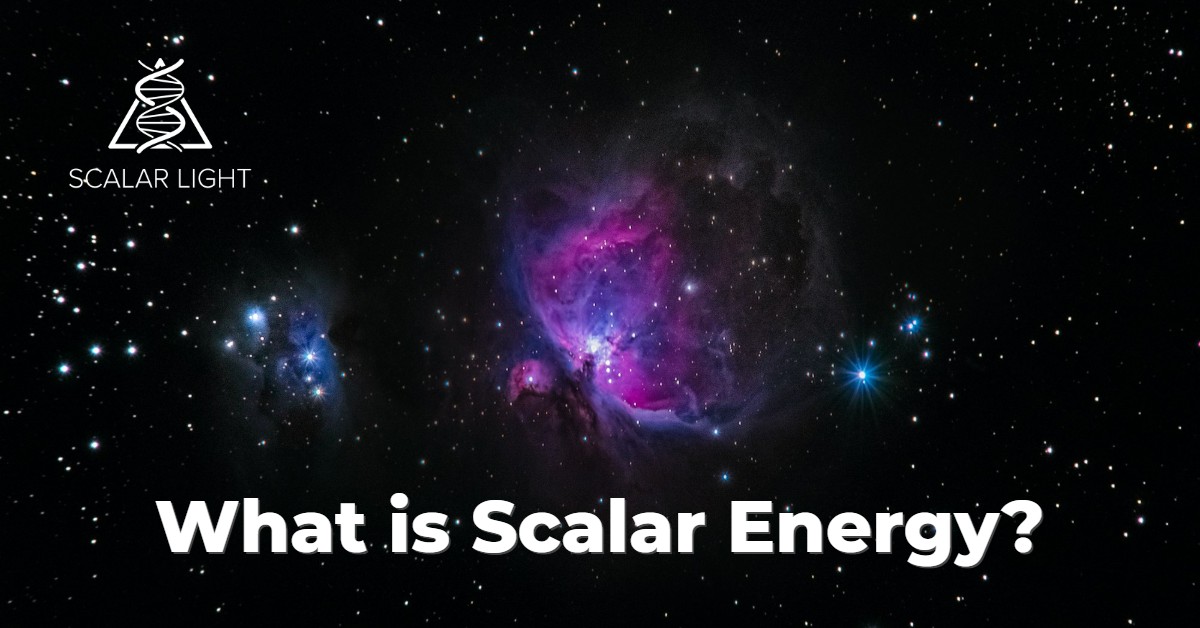 What is Scalar Energy? Discover the Power of Scalar Light